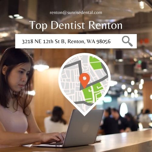 CONTACT | Sunrise Dental Renton Wa | Top Dentist Renton